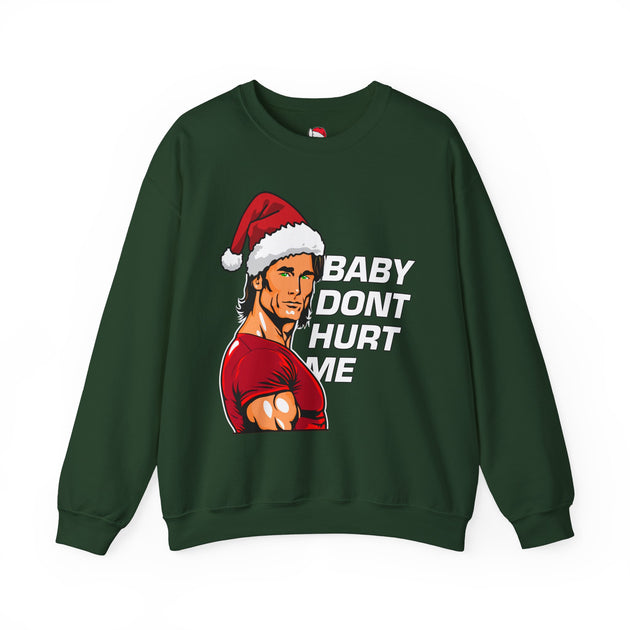 Baby Dont Hurt Me – MikeOHearnLifestyle.com